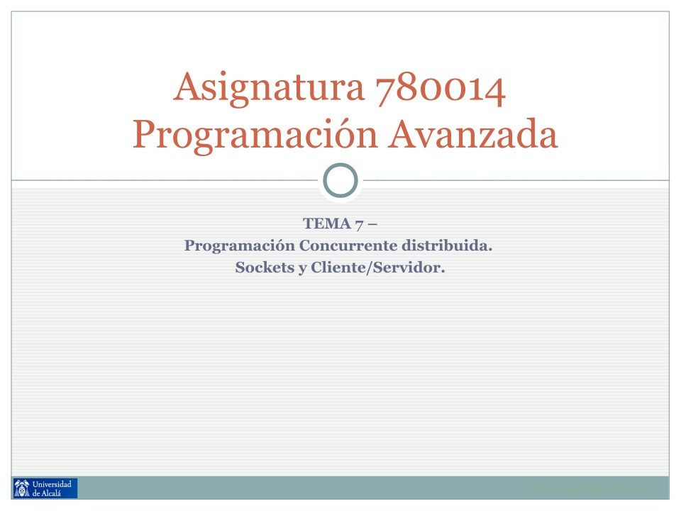 PDF de programación - Programación Concurrente distribuida. Sockets y Cliente/Servidor.